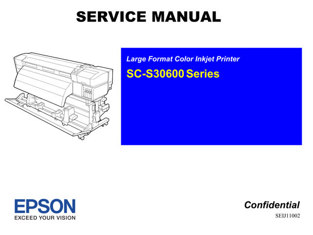 EPSON SureColor S30600 Service Manual — Wide Image Solutions